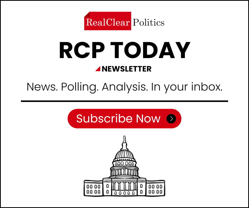 RealClearPolitics - Daily Newsletters
