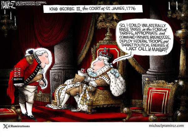 RealClearPolitics | Michael Ramirez for Aug 25, 2025 | Political Cartoons